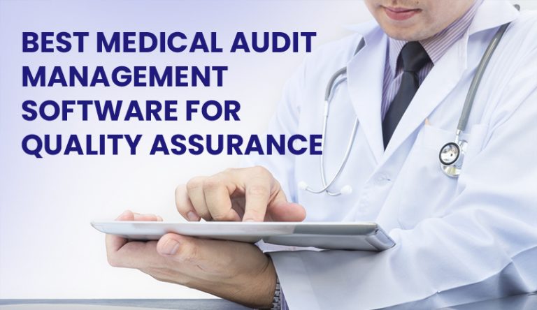 Best Medical Audit Management Software for Quality Assurance – Blog ...